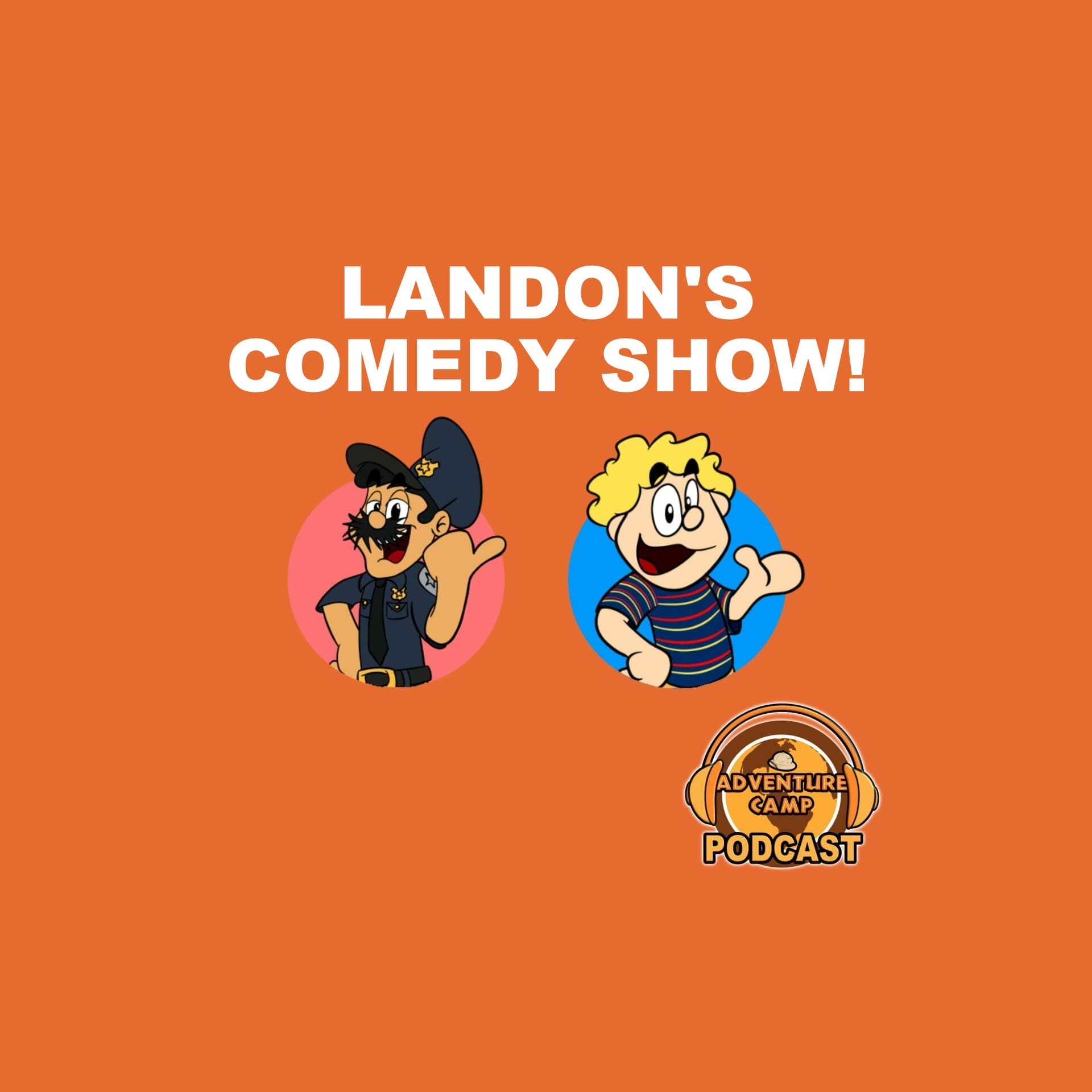 Landon’s Comedy Show! - C.I. Adventure Camp